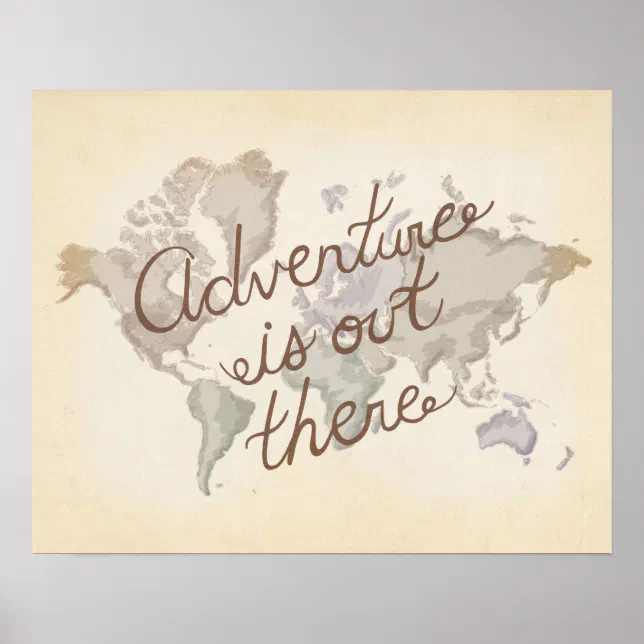 World Map Adventure is Out there UP Movie Inspired Poster | Zazzle