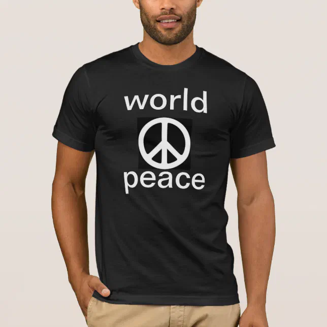 world peace T-Shirt | Zazzle