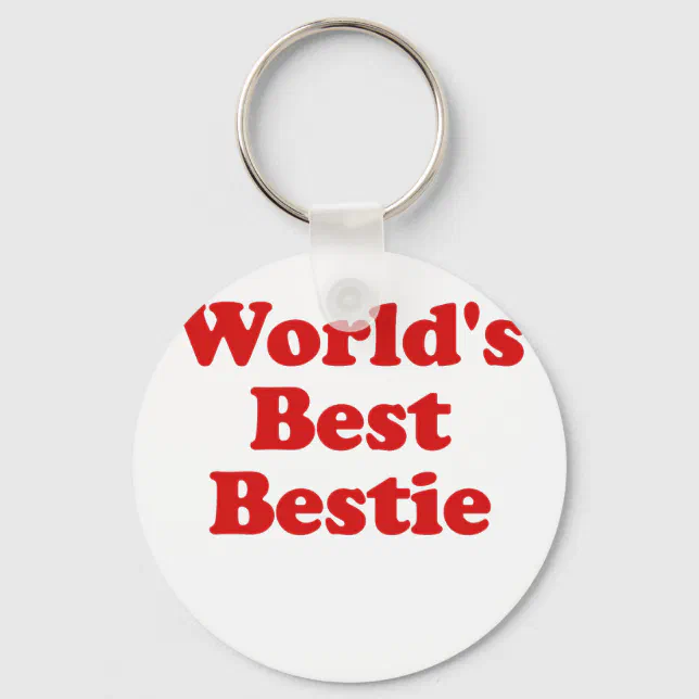Worlds Best Bestie Keychain | Zazzle