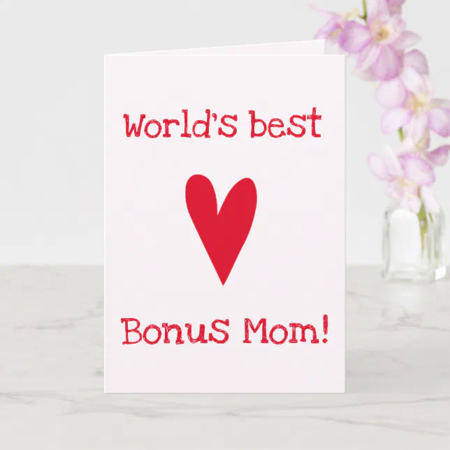 World's Best Bonus Mom! | Red Heart Mother's Day Card | Zazzle