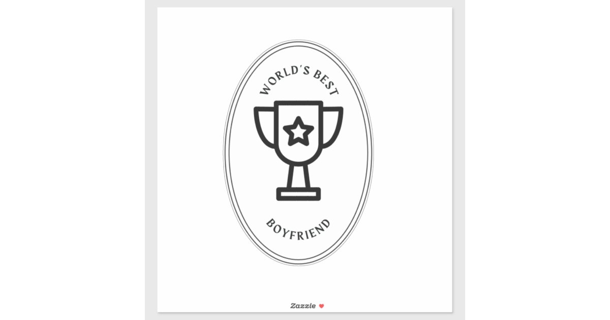 World's best boyfriend sticker | Zazzle