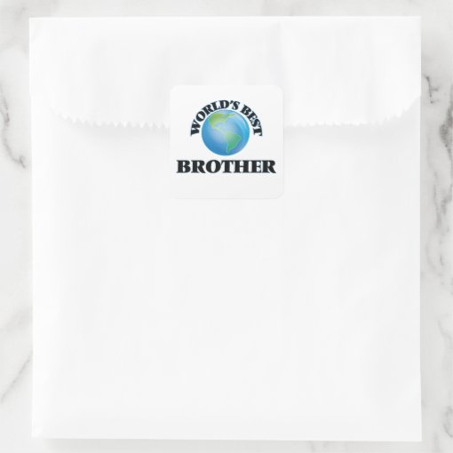 World's Best Brother Square Sticker | Zazzle