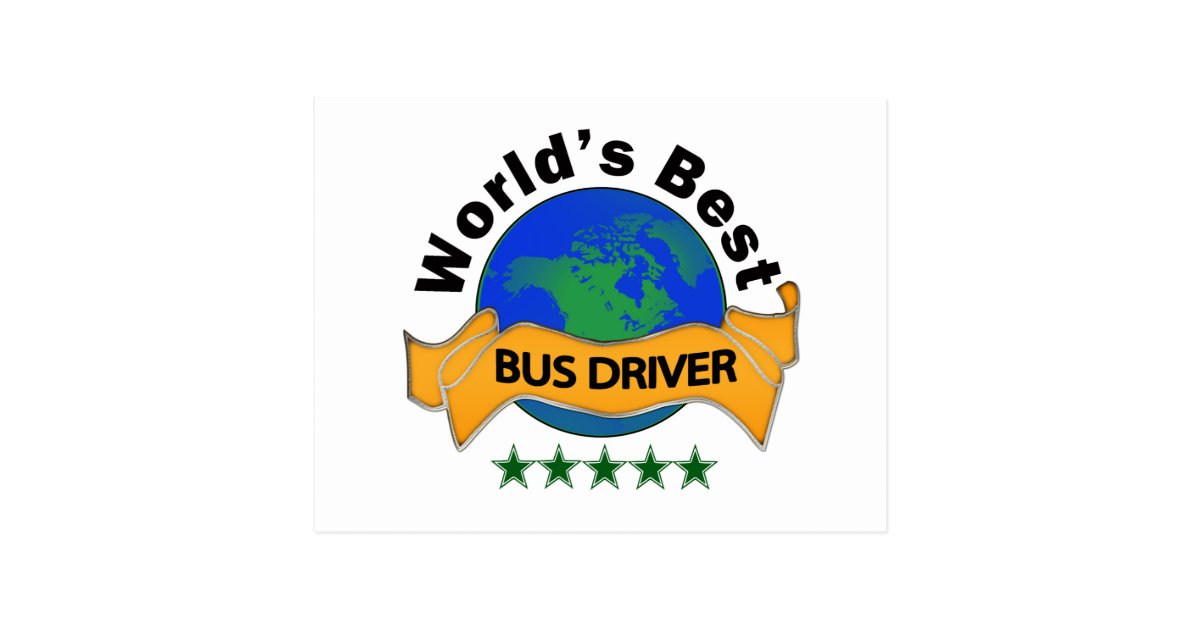 World's Best Bus Driver Postcard | Zazzle.com