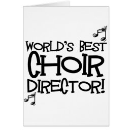 Choir Director Cards - Greeting & Photo Cards | Zazzle