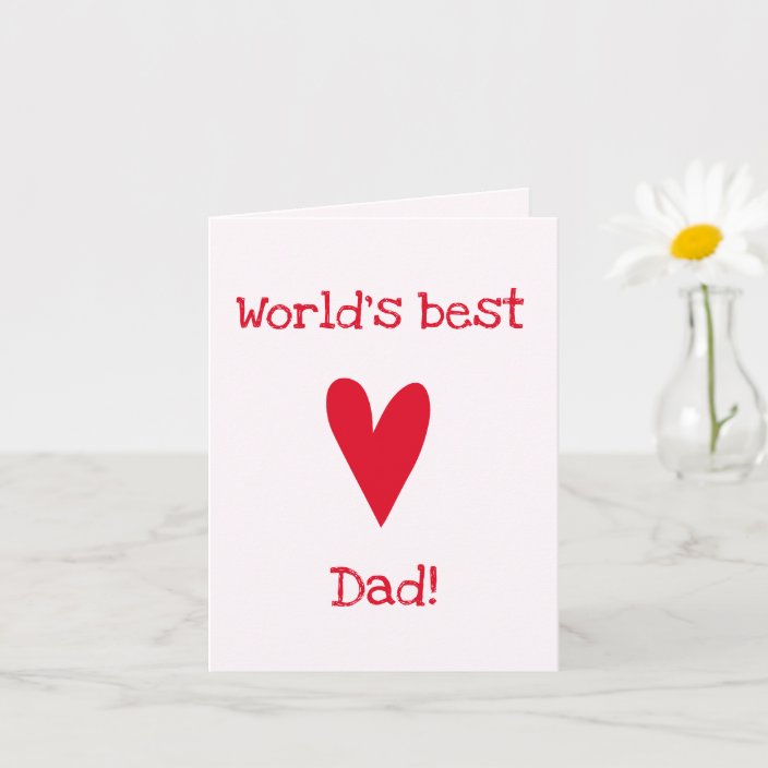 World's Best Dad! | Red Heart Father's Day Card | Zazzle