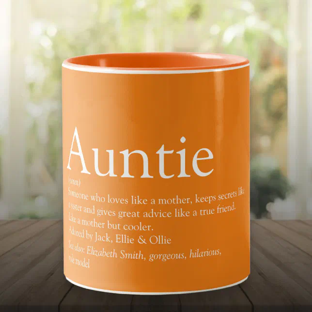World's Best Ever Aunt, Auntie Definition Orange Two-Tone Coffee Mug ...