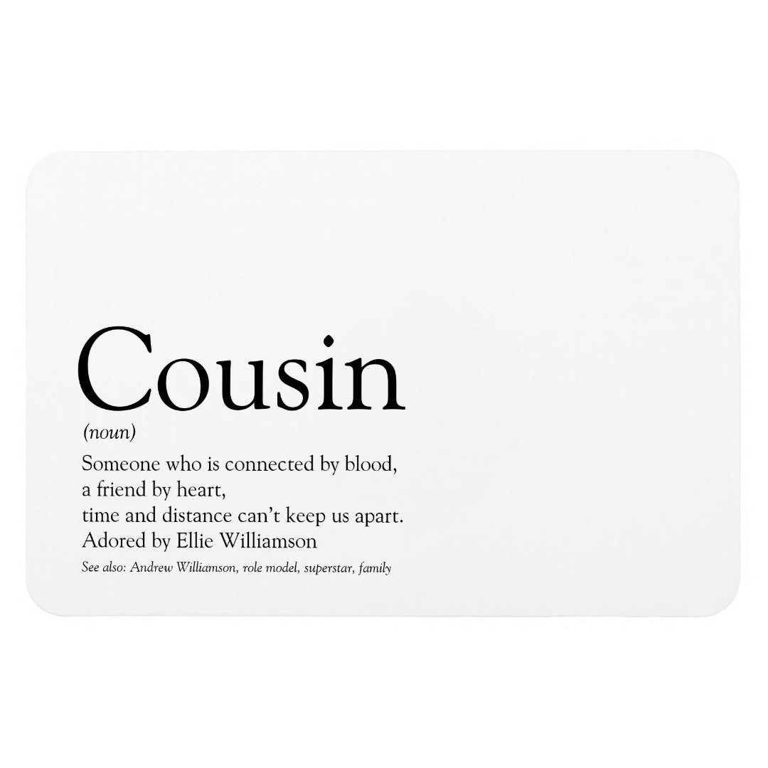 World's Best Ever Cousin Definition Magnet | Zazzle