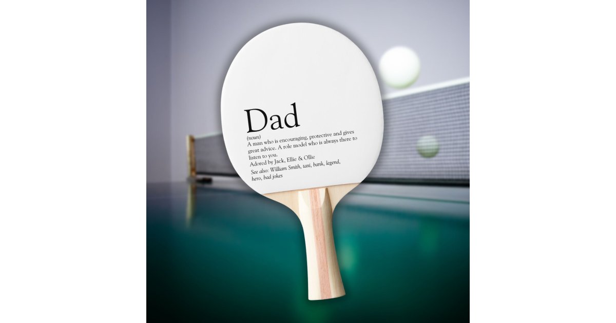 World's Best Ever Dad Daddy Father Definition Ping Pong Paddle | Zazzle