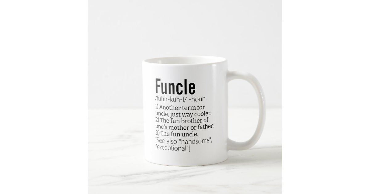 World's Best Ever Funcle, Uncle Modern Definition Coffee Mug | Zazzle