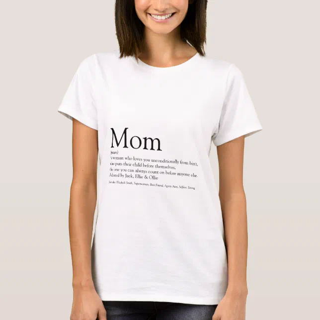 World's Best Ever Mom, Mother, Mum Mama Definition T-Shirt | Zazzle