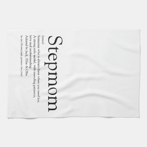 Worlds Best Ever Stepmom Stepmother Definition Kitchen Towel Zazzle