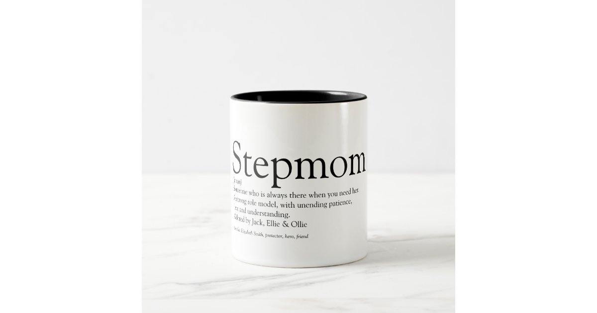 Worlds Best Ever Stepmom Stepmother Definition Two Tone Coffee Mug