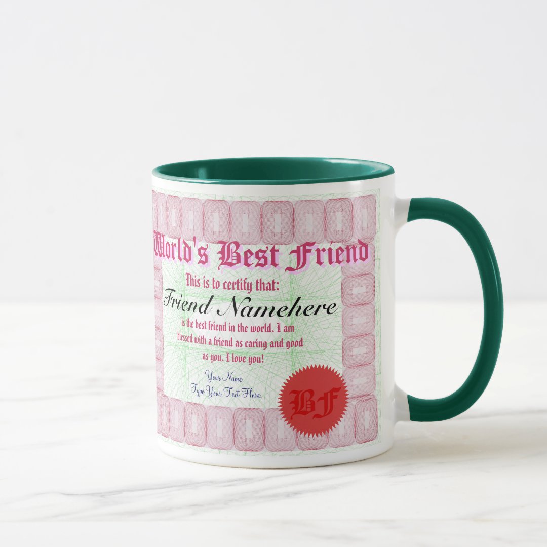 World's Best Friend Certificate Award Mug | Zazzle