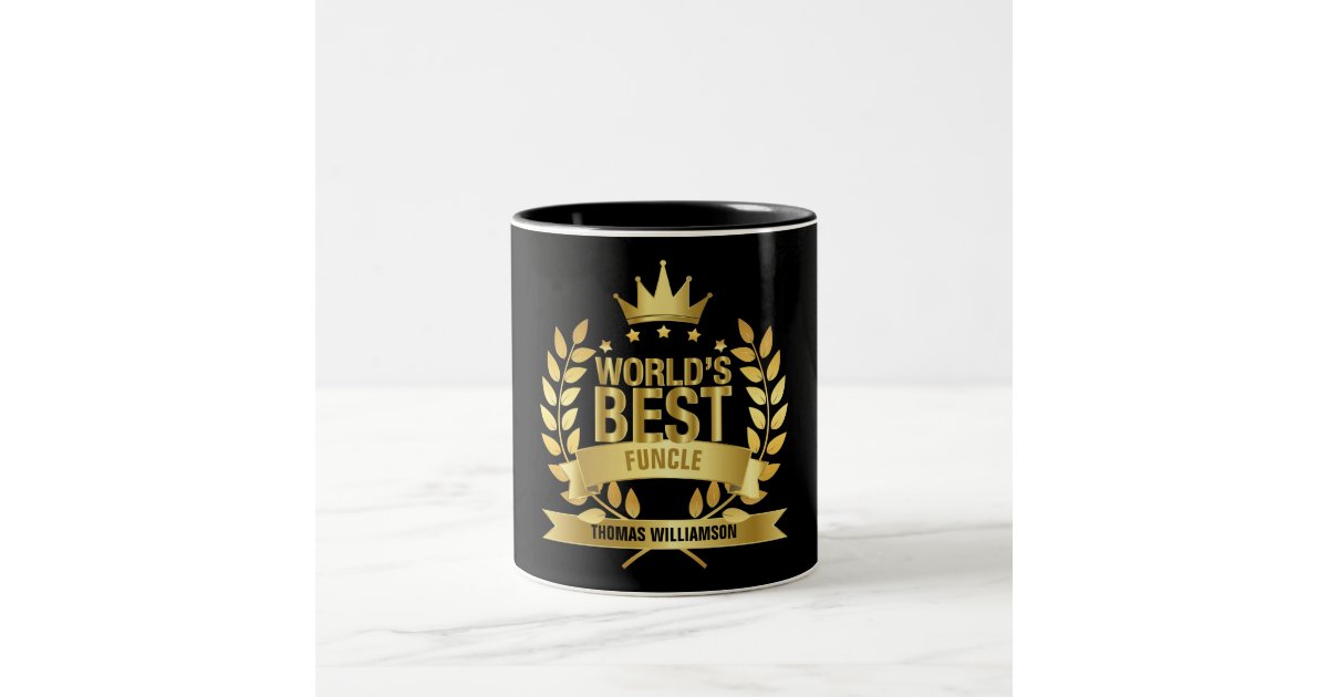 World's Best Funcle Uncle Gold Black Two-Tone Coffee Mug | Zazzle