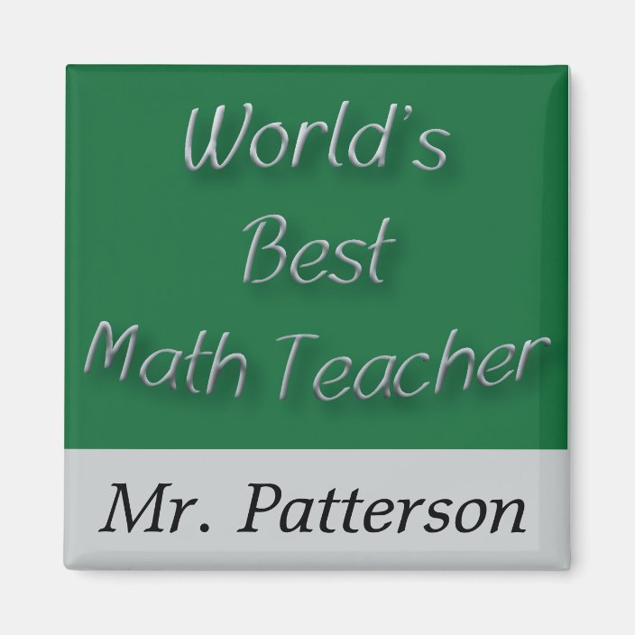 World's Best Math Teacher Magnet | Zazzle.com