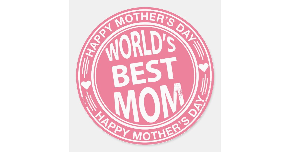 World's Best mom rubber stamp effect Classic Round Sticker | Zazzle
