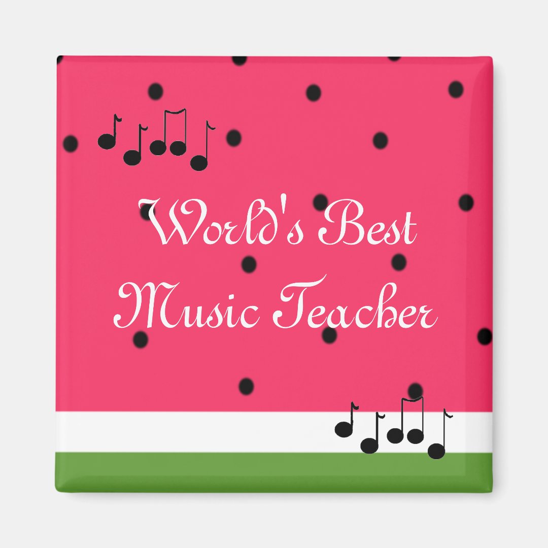 World's Best Music Teacher Magnet | Zazzle