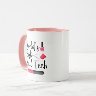 World's best nail tech mug | Zazzle
