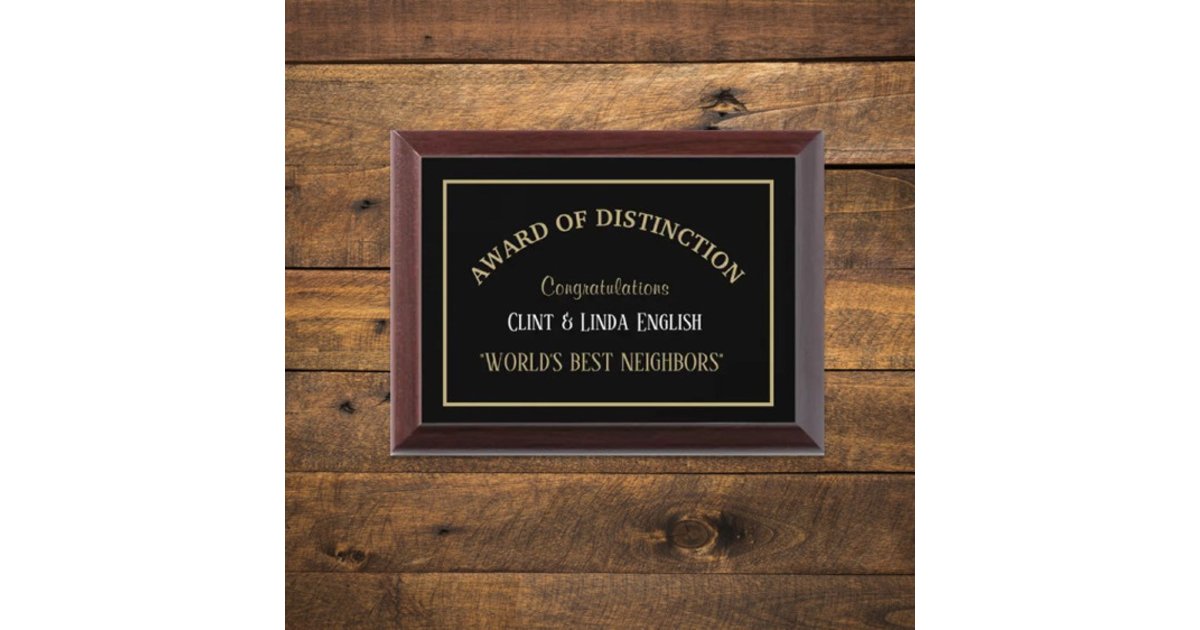World's Best Neighbors Award Plaque | Zazzle