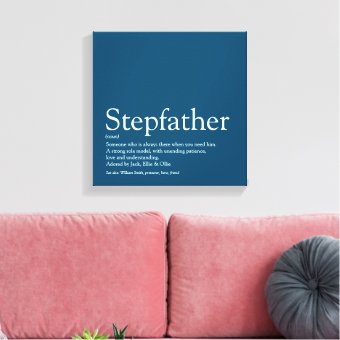 World's Best Stepfather, Stepdad Definition Blue Canvas Print | Zazzle