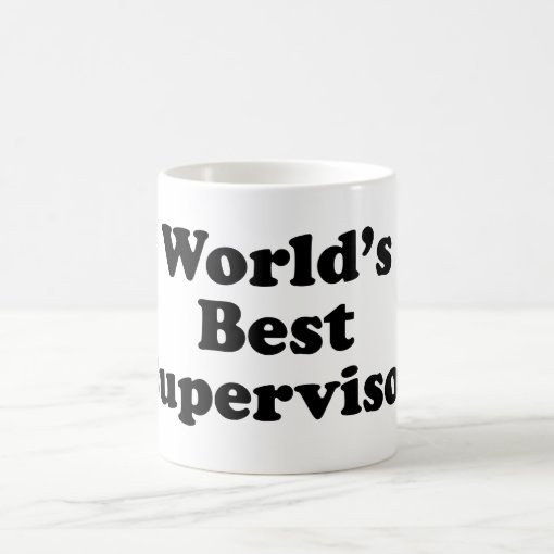 World's Best Supervisor Coffee Mug | Zazzle