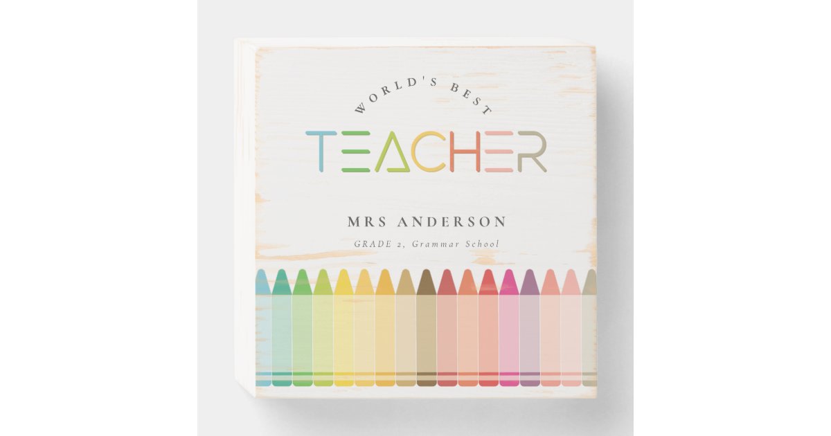 World's Best Teacher Rainbow Crayon Colors Wooden Box Sign | Zazzle