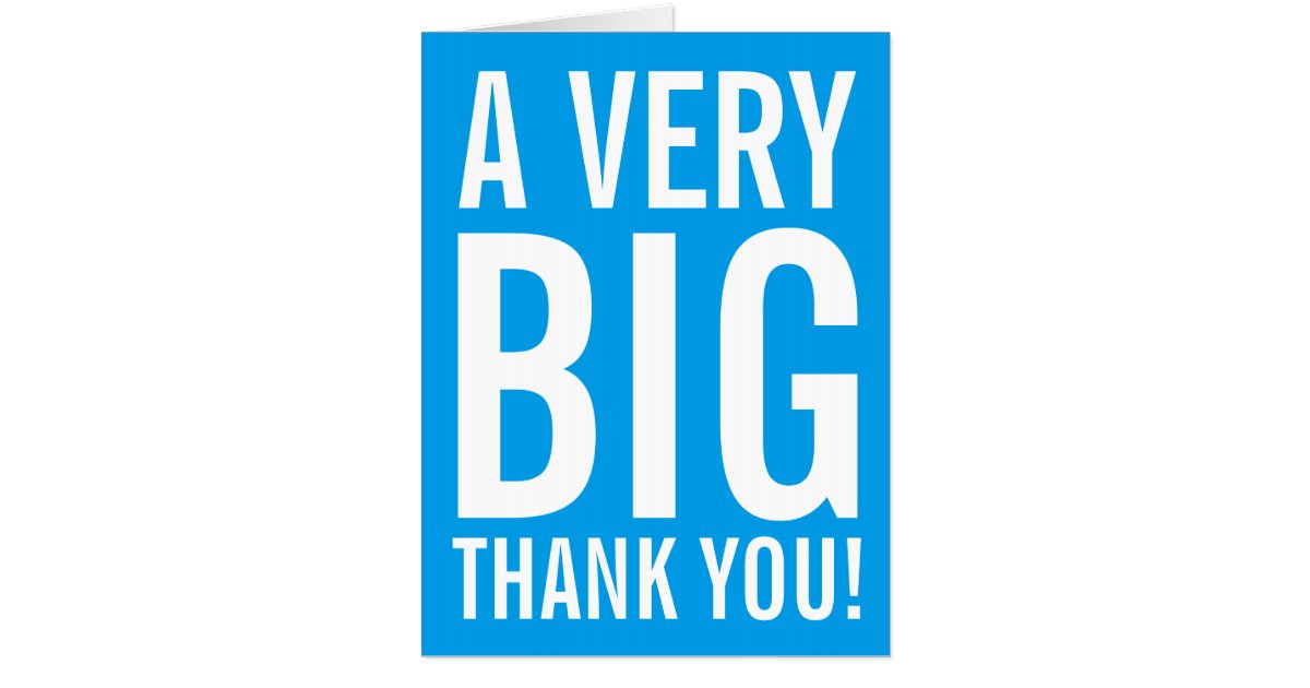 World's biggest thank you oversized greeting cards | Zazzle