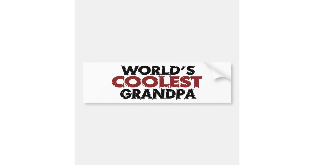 Worlds Coolest Grandpa Bumper Sticker | Zazzle