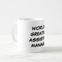 "World's Greatest Assistant Manager" Mug | Zazzle