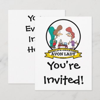 WORLDS GREATEST AVON LADY WOMEN CARTOON INVITATION | Zazzle