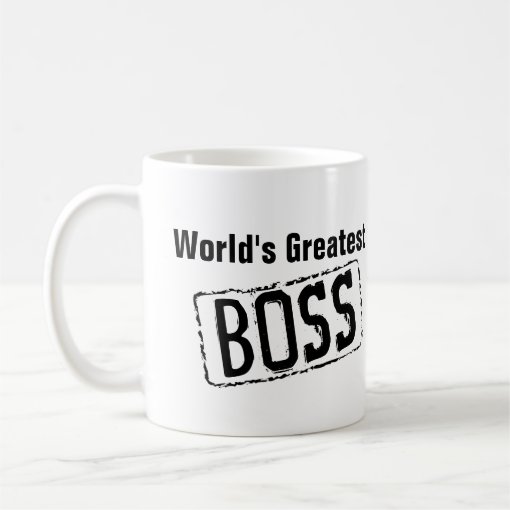 World's Greatest Boss coffee mugs | Zazzle