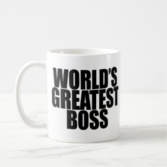 World's Greatest Boss Mug | Zazzle
