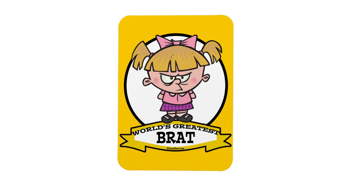 WORLDS GREATEST BRAT CARTOON MAGNET | Zazzle