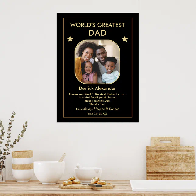 World's Greatest Dad Father's Day Photo Custom Poster | Zazzle