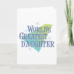World's Greatest Daughter T-Shirts & Gifts