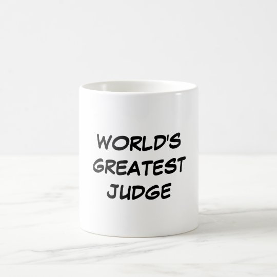 "World's Greatest Judge" Mug | Zazzle.com