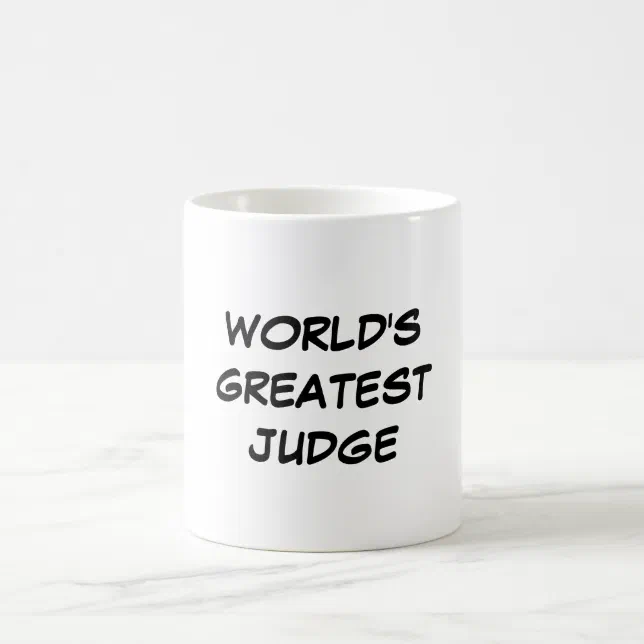 "World's Greatest Judge" Mug | Zazzle