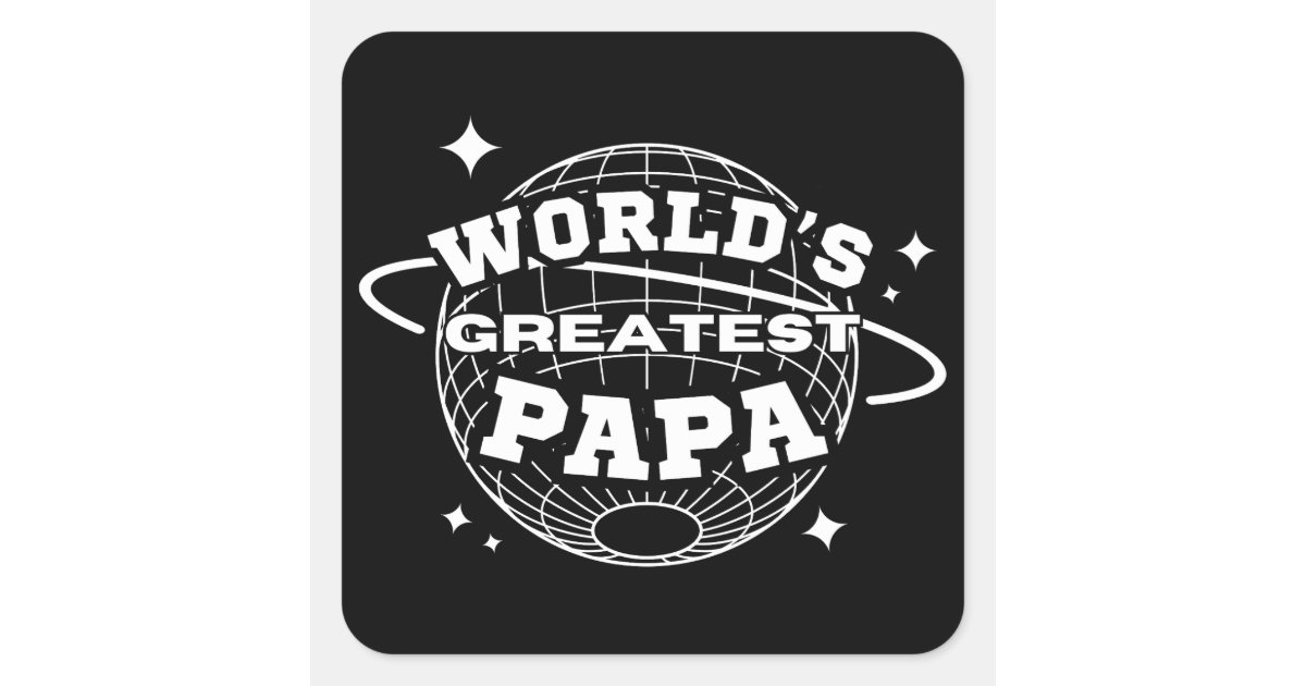 World's Greatest Papa Square Sticker | Zazzle