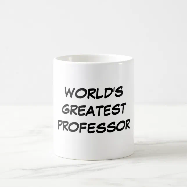 "World's Greatest Professor" Mug | Zazzle