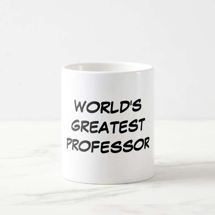 "World's Greatest Professor" Mug | Zazzle.com