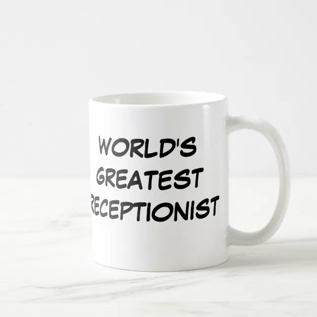 "World's Greatest Receptionist" Mug | Zazzle