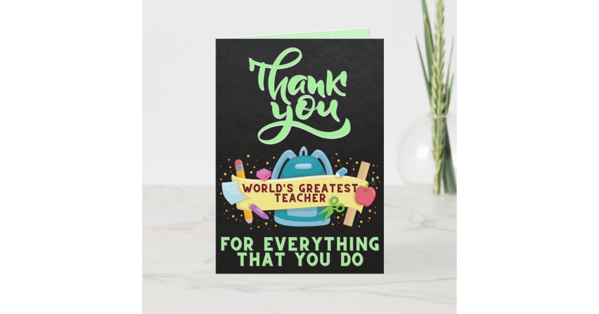 World's Greatest Teacher Thank You Card | Zazzle