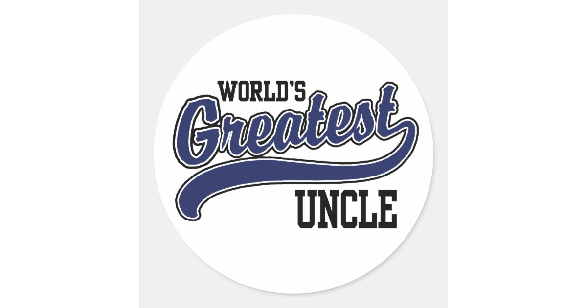 World's Greatest Uncle Classic Round Sticker | Zazzle