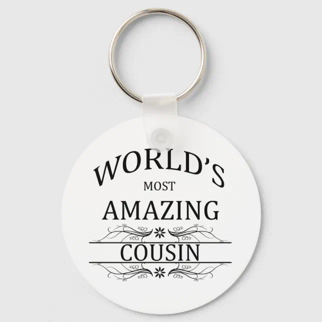 World's Most Amazing Cousin Keychain | Zazzle