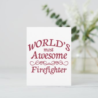 World's Most Awesome Firefighter Postcard | Zazzle