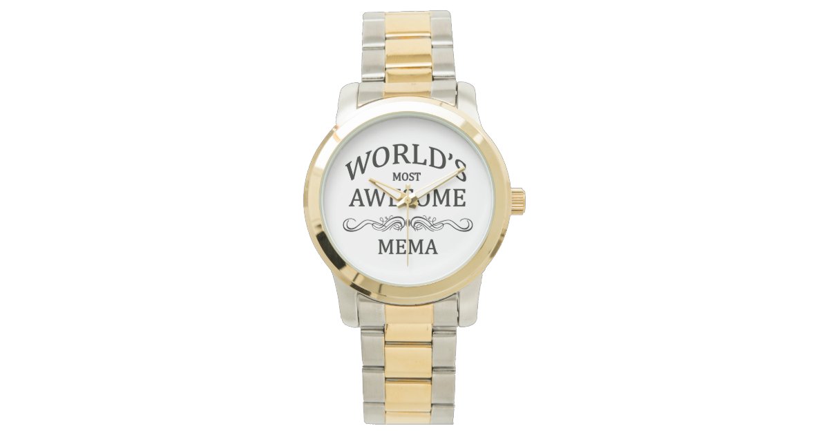 World's Most Awesome Mema Watch | Zazzle