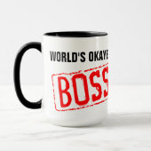 World's Okayest Boss Coffee Mug | Zazzle