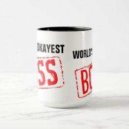 World's Okayest Boss Coffee Mug | Zazzle