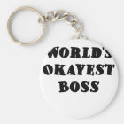 World's Okayest Boss Humorous Work Gift Funny Fun Keychain | Zazzle.com