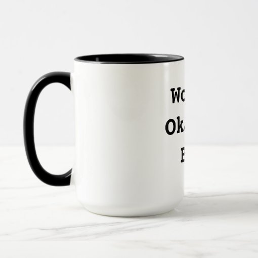 Worlds Okayest Boss Mug | Zazzle